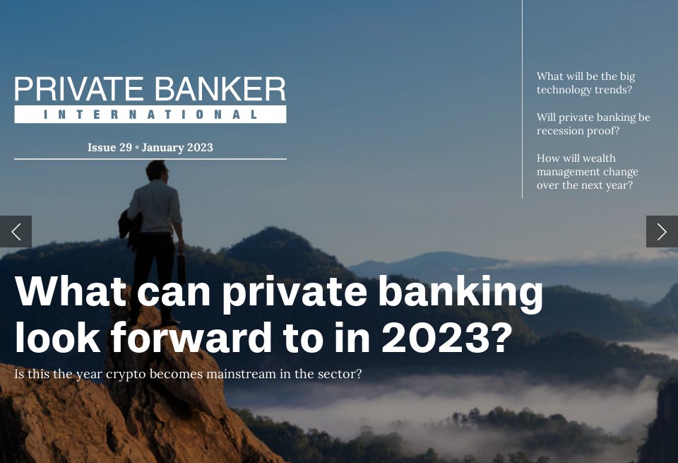 Industry news - Private Banker International | Issue 29 | January 2023